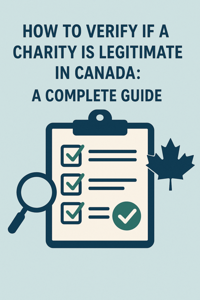 How to Verify If a Charity Is Legitimate in Canada: A Complete Guide ...